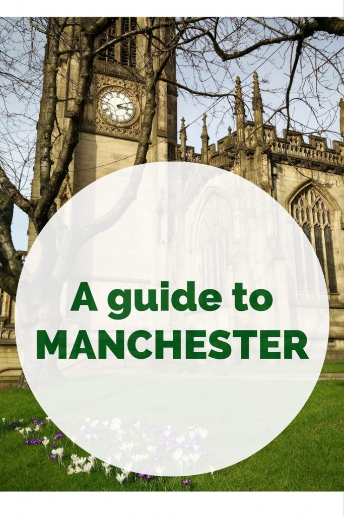 Insider's guide to Manchester with the best things to do in Manchester ...