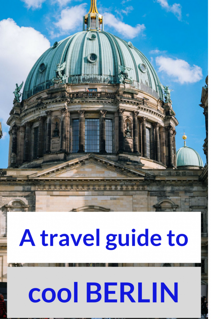 A quick guide to cool Berlin