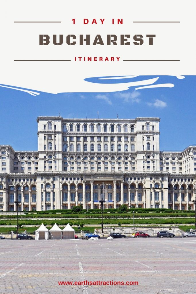 One day in Bucharest: best attractions to include on your travel itinerary