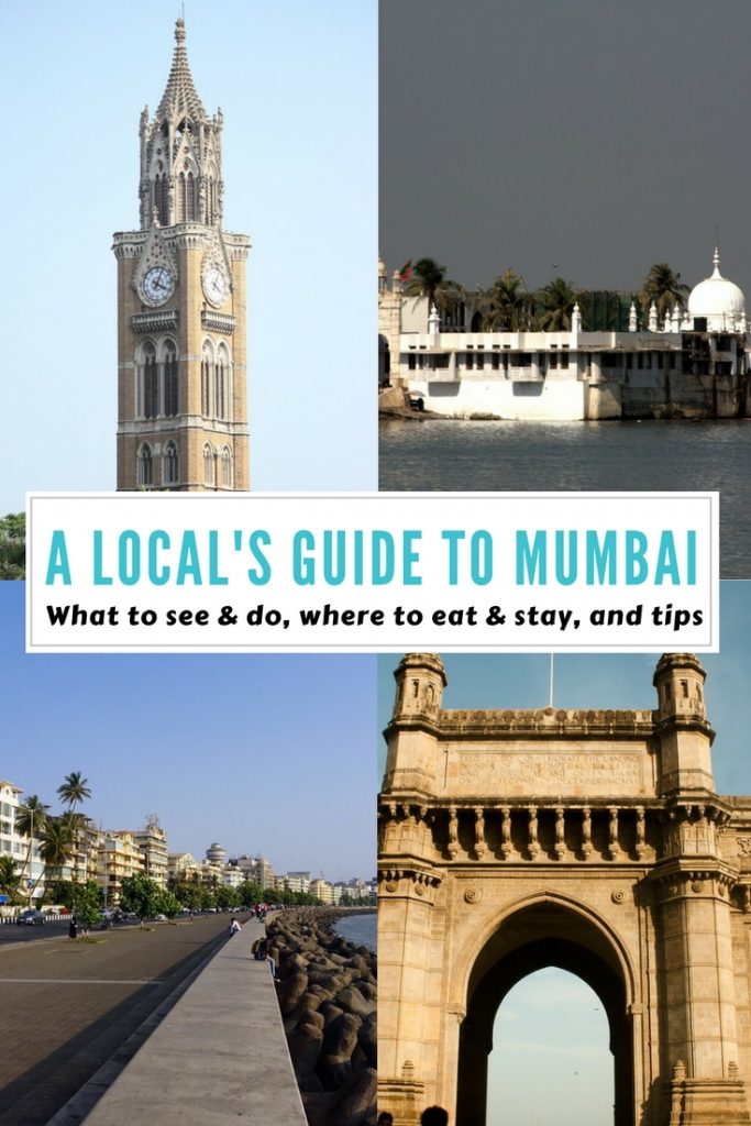 A local's travel guide to Mumbai, India