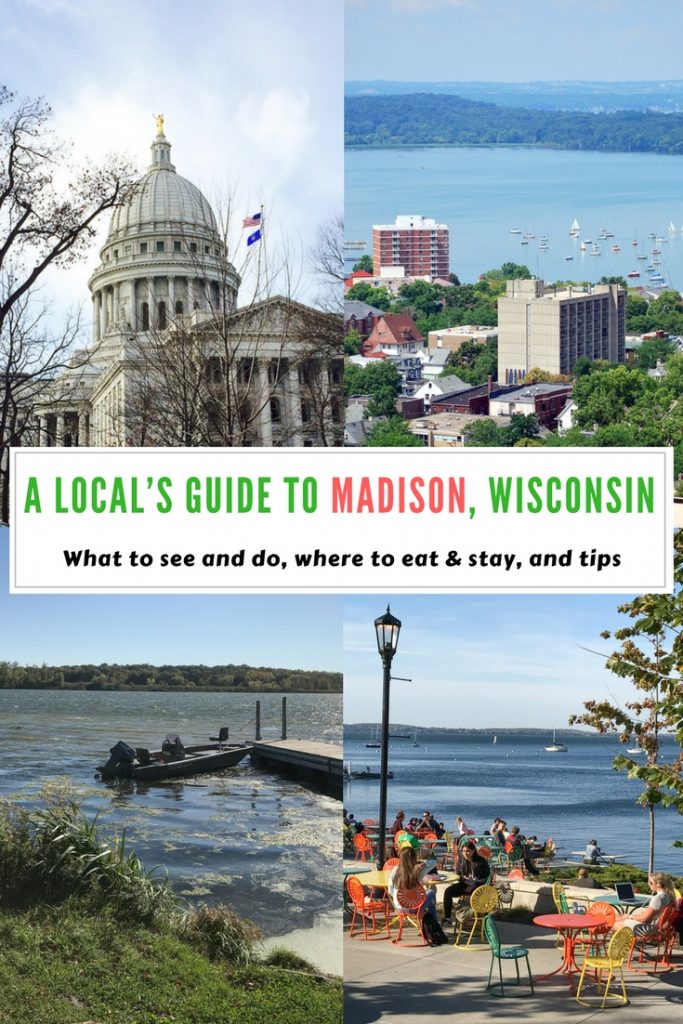 A local’s guide to Madison, Wisconsin