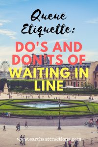 Queue Etiquette: DO's and DON'Ts of Waiting in Line