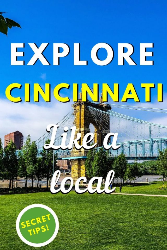 What to do in Cincinnati: Your comprehensive local's guide to Cincinnati