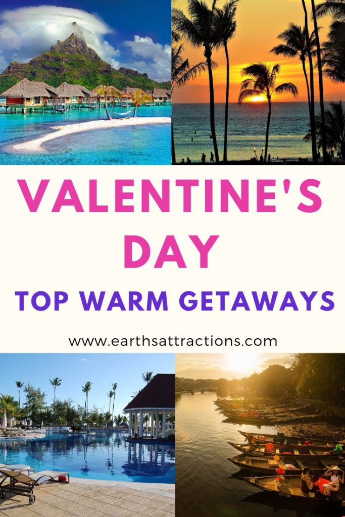Places to go on Valentine's Day with warm weather