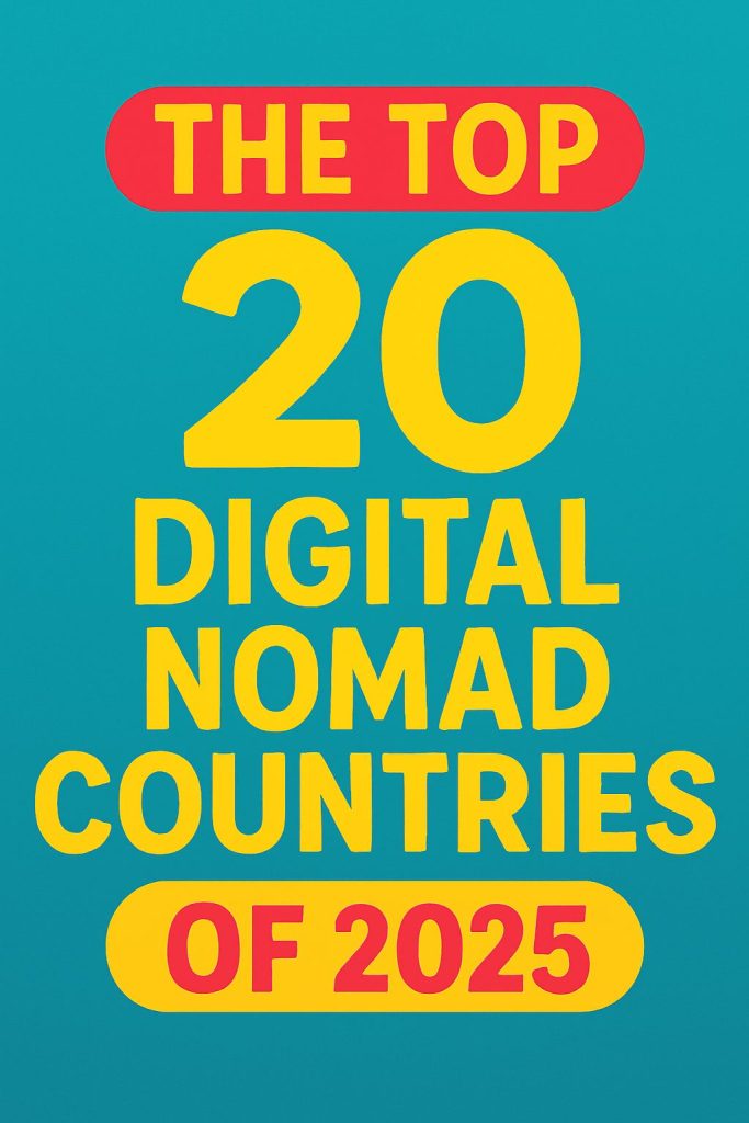 Digital Nomad Index 2025: 20 Best Countries for Remote Work (With One Big Surprise)