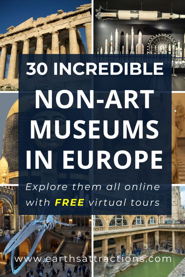 30 Fascinating Non-Art Museums in Europe You Can Visit Online for Free