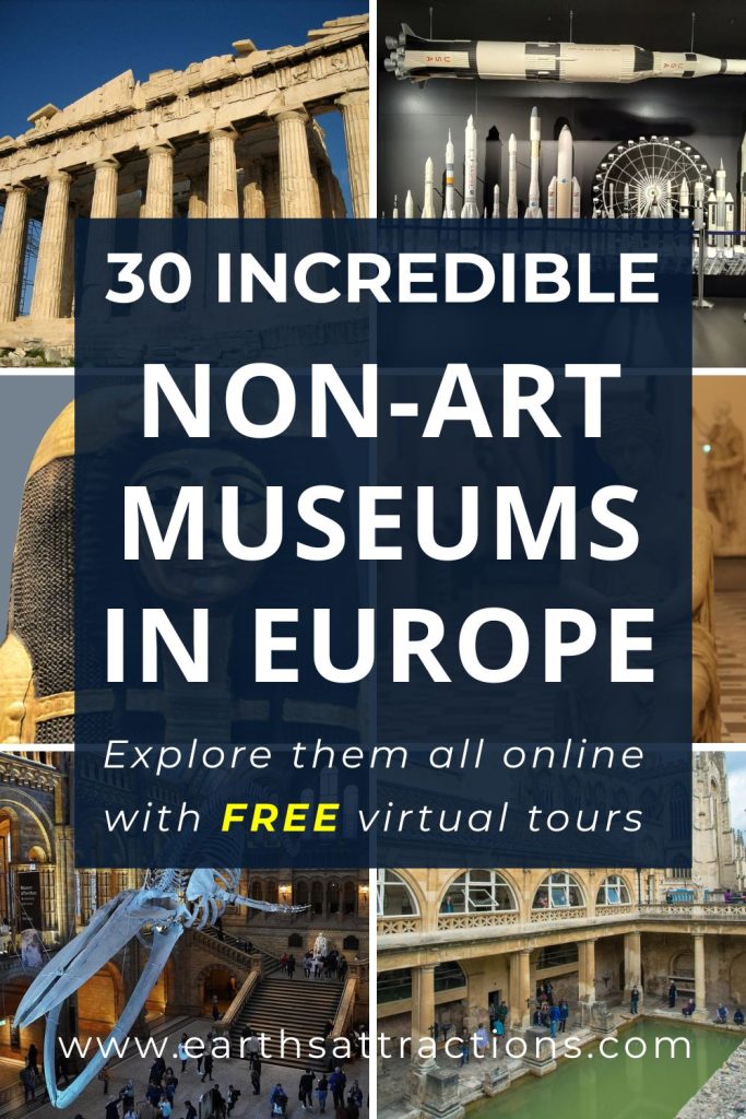30 Fascinating Non-Art Museums in Europe You Can Visit Online for Free