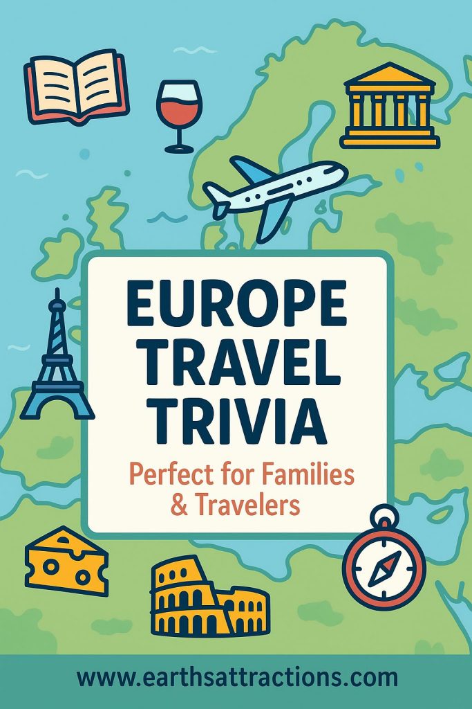 175 Europe Travel Trivia Questions (With Answers) by Category (How Many ...