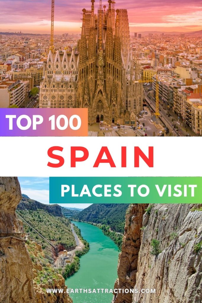 100 Incredible Things to See in Spain: Famous Landmarks, Hidden Gems ...